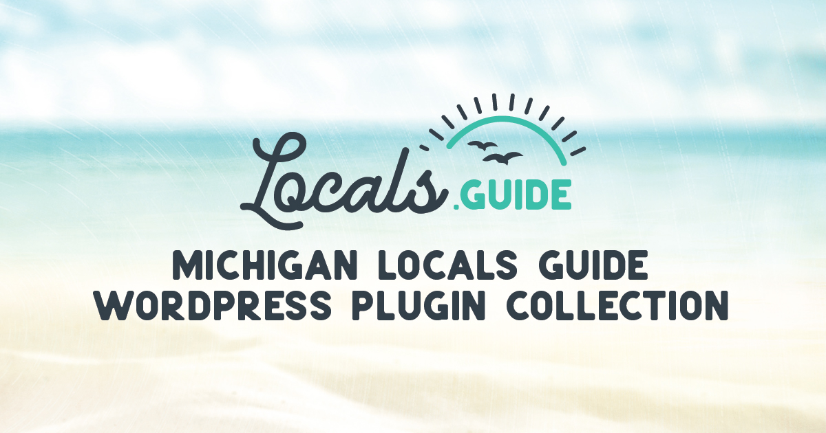 Michigan Locals Guide WordPress Plugin Collection - LaLa Projects ...